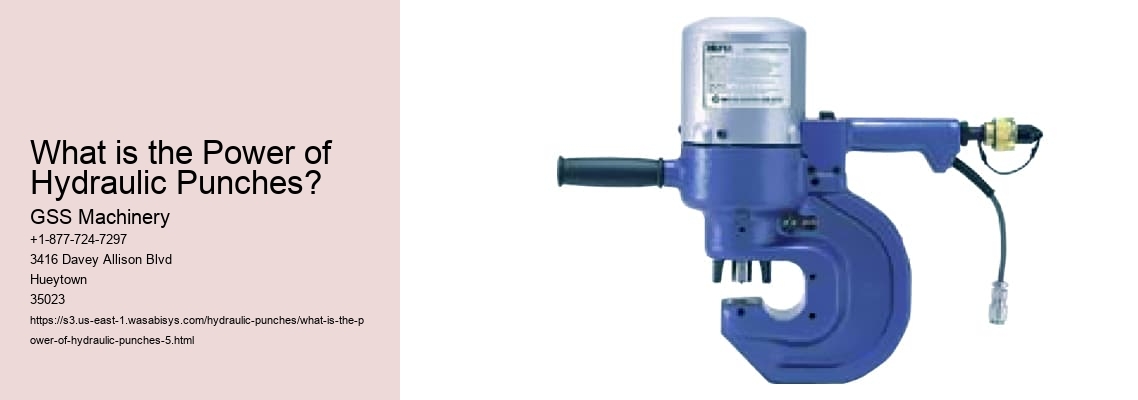 What is the Power of Hydraulic Punches?