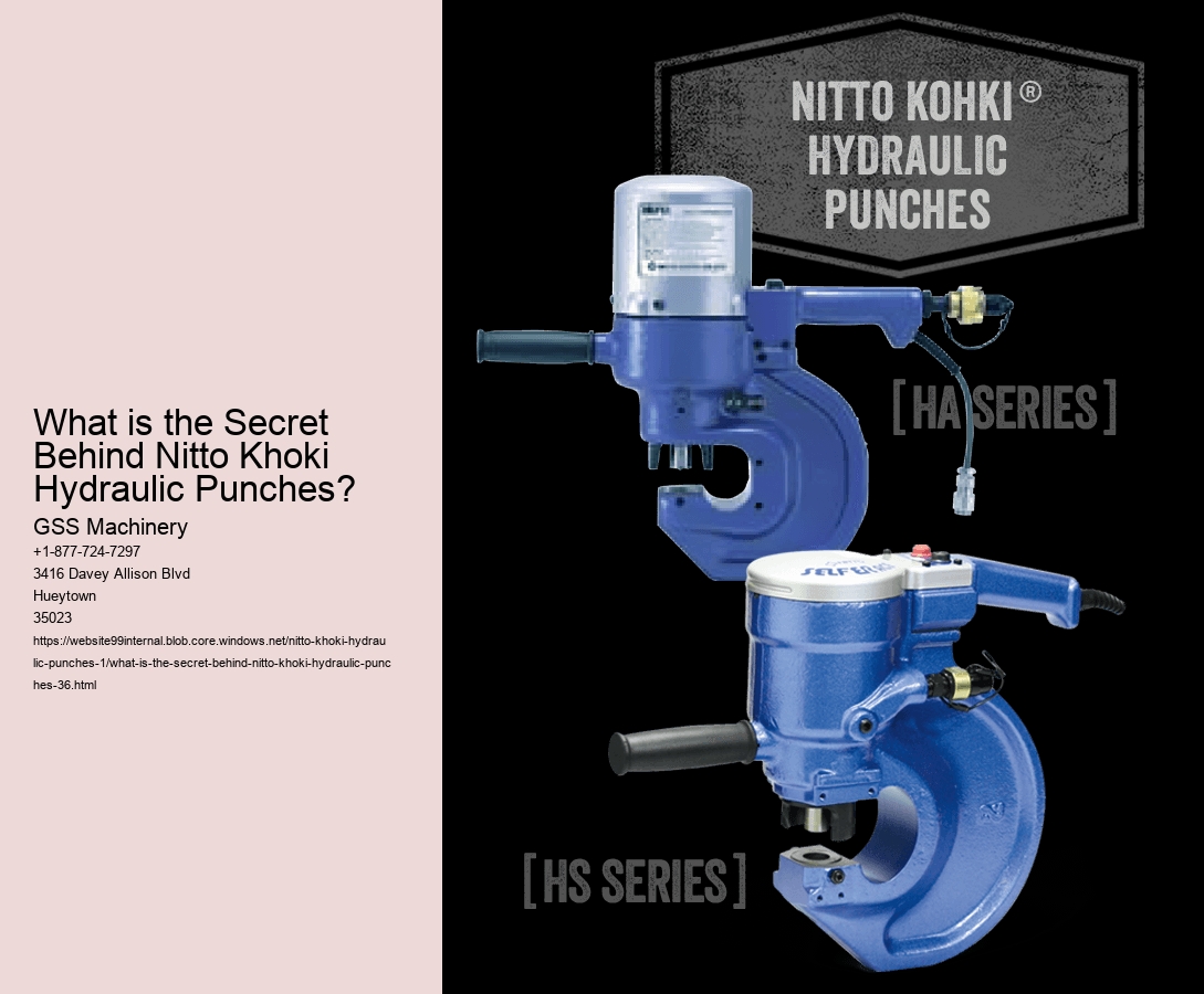 What is the Secret Behind Nitto Khoki Hydraulic Punches?